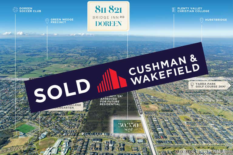 Sold Development Site & Land at 811-821 Bridge Inn Road, Doreen, VIC ...